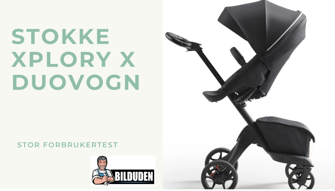 Stokke Xplory X Duovogn – Test & ekte erfaringer - Shoppemamma
